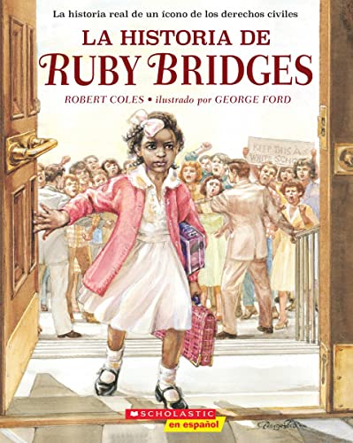 海外製絵本 知育 英語 La historia de Ruby Bridges (The Story of Ruby Bridges ...