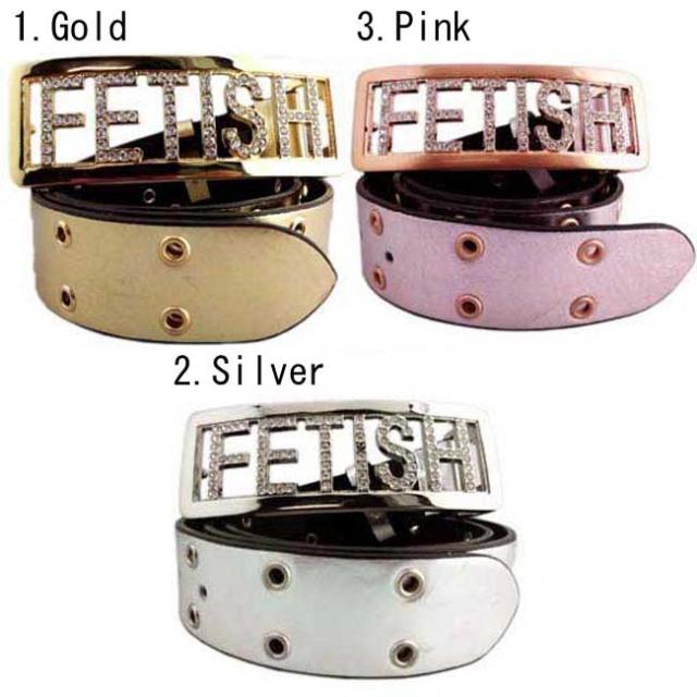 【新品】 フェティッシュ ベルト ラインストーン 1.ゴールド 2.シルバー 3.ピンク FETISH Belt Line Stone 【LADIES/レディース】