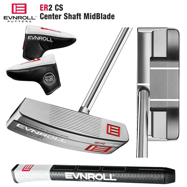 イーブンロール ゴルフ ER2CS ミッドブレード パター センターシャフト EVNROLL ER2 CS Center Shaft MidBlade