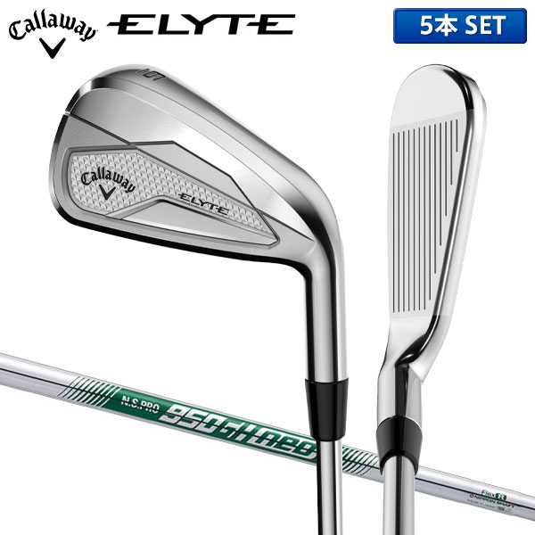 キャロウェイ エリート アイアンセット 5本組(6-P) NSプロ 950GH ネオ スチールシャフト【即納】