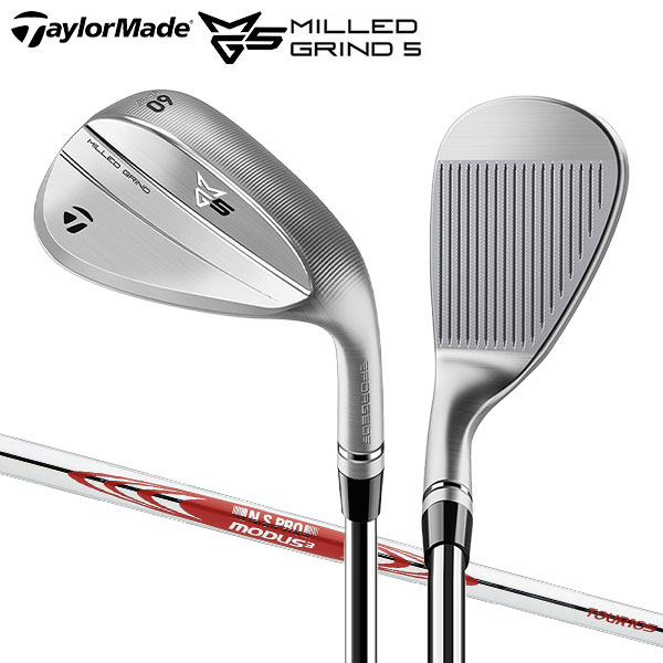テーラーメイド MILLED GRIND5 ウェッジ N.S.PRO MODUS3 TOUR 105 スチールシャフト【即納】