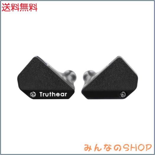 TRUTHEAR【国内正規品】HEXA 1DD+3BA ハイブリッド型イヤホン DLP 3Dプリント