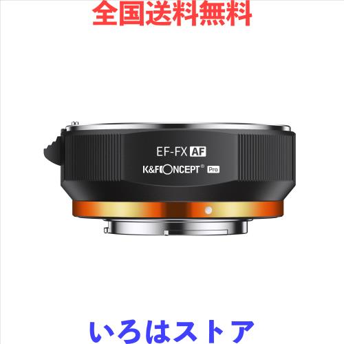 K＆F CONCEPT マウントアダプター 電子接点 EF-FX Canon対応 キヤノン対応EF/EF-Sマウントレンズ 富士フィルム対応 Xマウント カメラ 装着