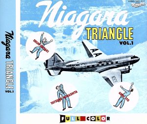 【中古】 NIAGARA TRIANGLE Vol．1／NIAGARA TRIANGLE（大滝詠一（大瀧詠一）／山下達郎／伊藤銀次）の通販は ...