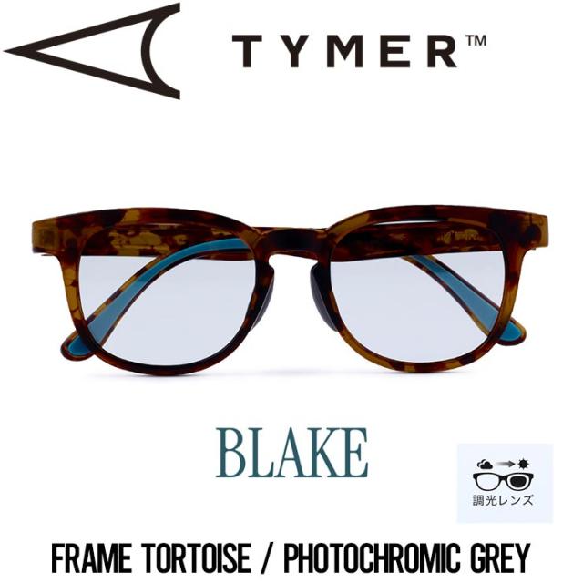 調光レンズ サングラス TYMER タイマー BLAKE ブレイク Tortoise/Photochromic Grey TY101-MTT ...