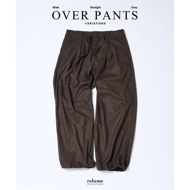 ジャーナルスタンダード レリューム（JOURNAL STANDARD relume）/Pフランネル ツイル オーバーパンツ