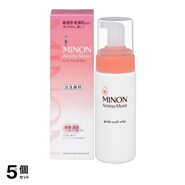 5個セット クーポン有 ミノンアミノモイスト ジェントルウォッシュホイップ 泡洗顔料 本体 150mL