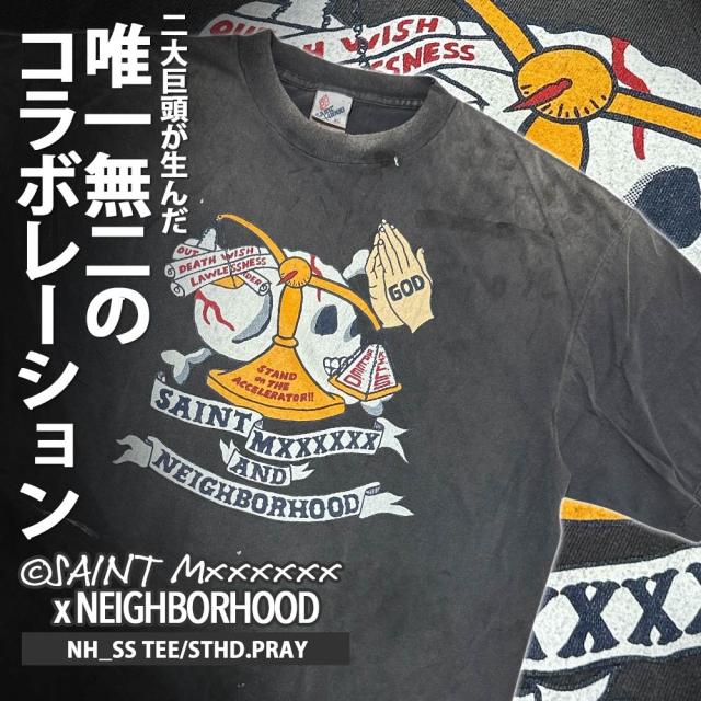 (2025新作)新品 セント マイケル SAINT MICHAEL x ネイバーフッド NEIGHBORHOOD NH_SS TEE/STHD.PRAY Tシャツ ヴィンテージ加工 SM-HR8-0000-C68 SAINT Mxxxxxx 半袖Tシャツ