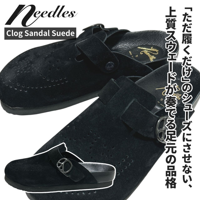 (2025新作)新品 ニードルズ NEEDLES 25FW Clog Sandal Suede サンダル 2025FW 2025AW 25AW ニードルス パピヨン 蝶 刺繍 フットウェア