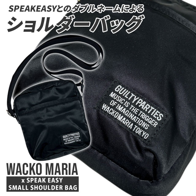 (2025新作)新品 ワコマリア WACKO MARIA 25FW SPEAK EASY / SMALL SHOULDER BAG ショルダー バッグ サコッシュ 25AW スピークイージー コラボレーション グッズ