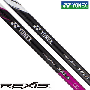 特注カスタムクラブ ヨネックス フェアウェイウッド専用 NEW REXIS XELA シャフト[スリーブ付]
