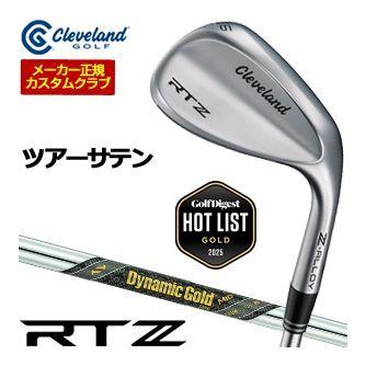 特注カスタムクラブ クリーブランド RTZ ツアーサテン ウエッジ ダイナミックゴールド MID 95 TOUR ISSUE シャフト