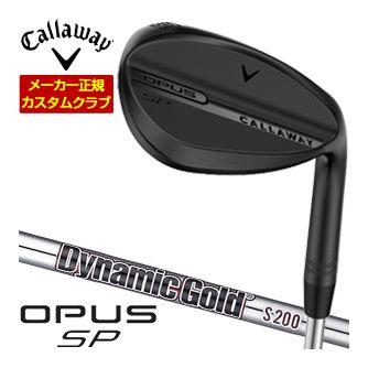特注カスタムクラブ キャロウェイ OPUS SP ウェッジ ブラック Dynamic Gold バーガンディ シャフト