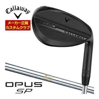 特注カスタムクラブ キャロウェイ OPUS SP ウェッジ ブラック N.S.PRO 850GH シャフト