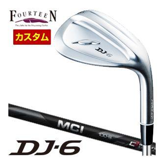 特注カスタムクラブ フォーティーン DJ-6 ウエッジ フジクラ MCI BLACK 60 / 80 / 100 シャフト