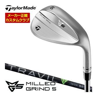 特注カスタムクラブ テーラーメイド MILLED GRIND 5 ウエッジ フジクラ TRAVIL IRON シャフト