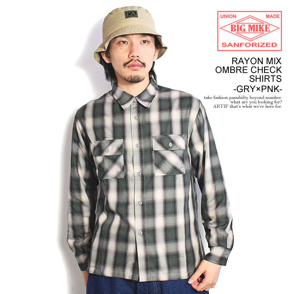 BIG MIKE ビッグマイク RAYON MIX OMBRE CHECK SHIRTS - GRY×PNK メンズ シャツ 長袖 チェックシャツ atftps