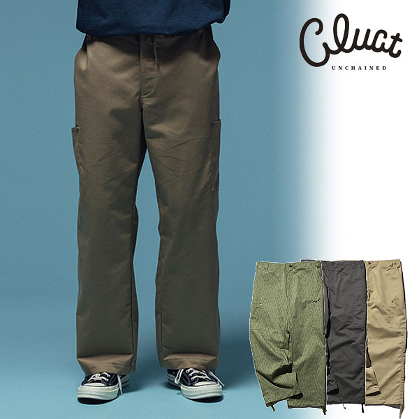 2025 春 先行予約 5月〜6月入荷予定 CLUCT クラクト GRIM[PANTS] メンズ パンツ atfpts