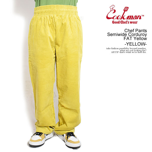 COOKMAN クックマン Chef Pants Semiwide Corduroy FAT Yellow -YELLOW- メンズ パンツ シェフパンツ atfpts