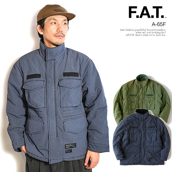 FAT エフエーティー A-65F メンズ ジャケット ミリタリージャケット M-65 AVIREX アヴィレックス コラボ 送料無料 ストリート atfjkt
