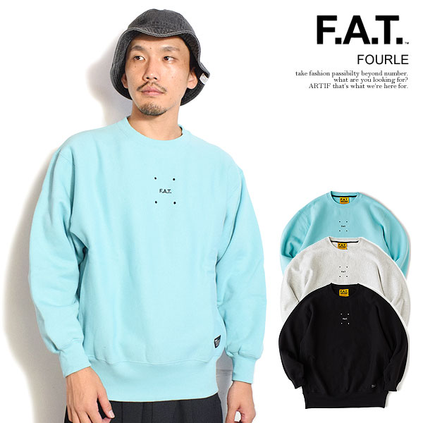 FAT エフエーティー FOURLE メンズ スウェット トレーナー ヘビーオンス 13.3オンス 裏起毛スウェット 送料無料 ストリート atftps