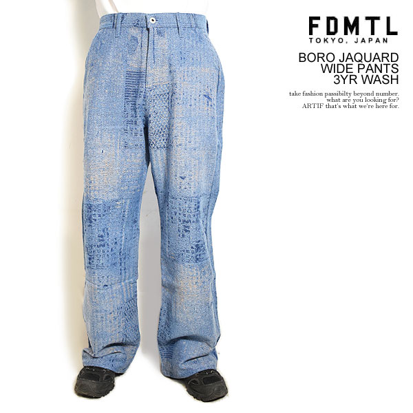 FDMTL ファンダメンタル BORO JAQUARD WIDE PANTS 3YR WASH メンズ パンツ デニム インディゴ パッチワーク 刺し子 atfpts