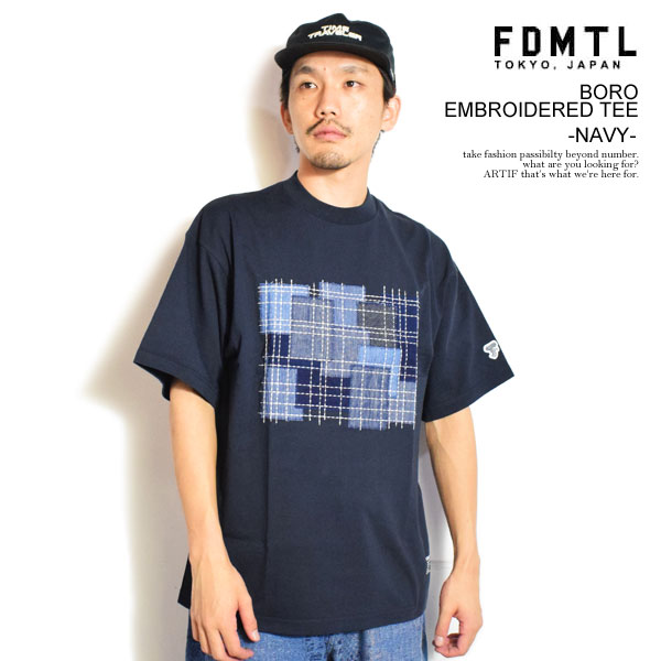 FDMTL ファンダメンタル BORO EMBROIDERED TEE -NAVY- メンズ Tシャツ 半袖Tシャツ 襤褸 送料無料 ストリート atftps