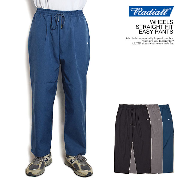 RADIALL ラディアル WHEELS - STRAIGHT FIT EASY PANTS radiall メンズ パンツ イージーパンツ ワイドパンツ atfpts