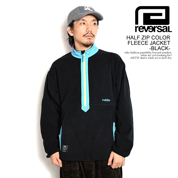 30％OFF SALE セール reversal リバーサル HALF ZIP COLOR FLEECE JACKET -BLACK- ジャケット フリース ハーフジップ atfjkt