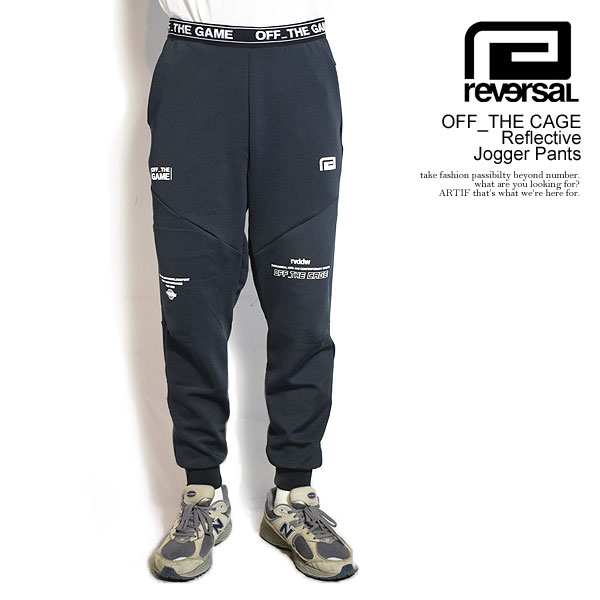 reversal × OFF_THE GAME リバーサル OFF_THE CAGE Reflective Jogger Pants メンズ パンツ ジョガーパンツ ジャージ atfpts