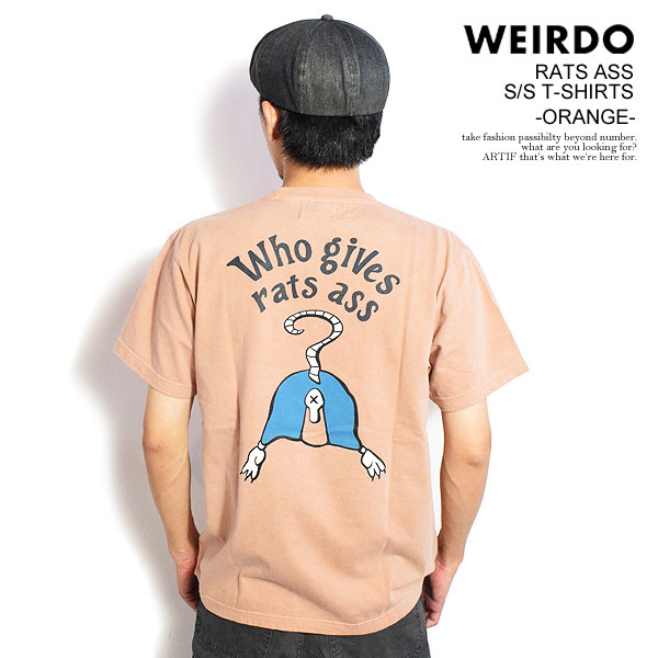 WEIRDO ウィアード RATS ASS - S/S T-SHIRTS -ORANGE- メンズ Tシャツ 半袖 グラフィックTシャツ アメカジ 送料無料 atftps