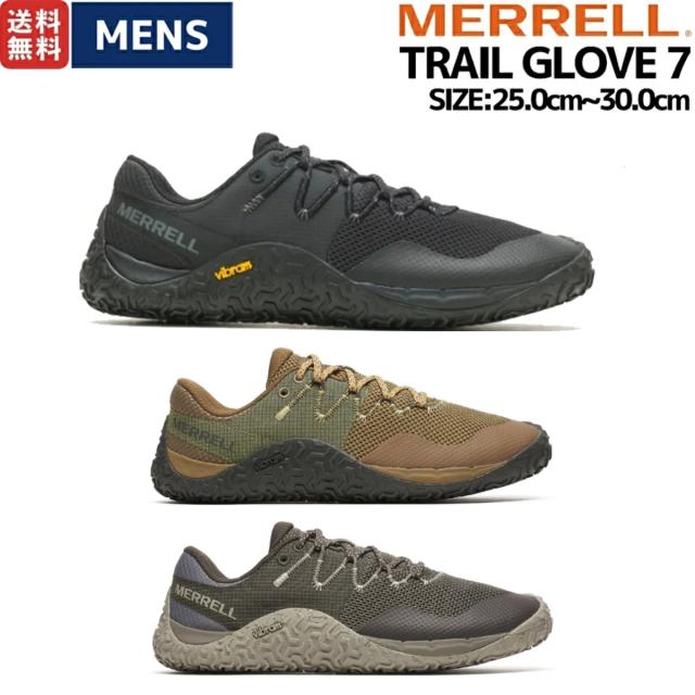メレル MERRELL 【正規取扱い販売店】TRAIL GLOVE 7 トレイル グローブ 7 メンズ ベアフットシューズ トレイルランニング スニーカー アウトドア キャンプ デイリーユース 軽量 M037151 M068597 M068695