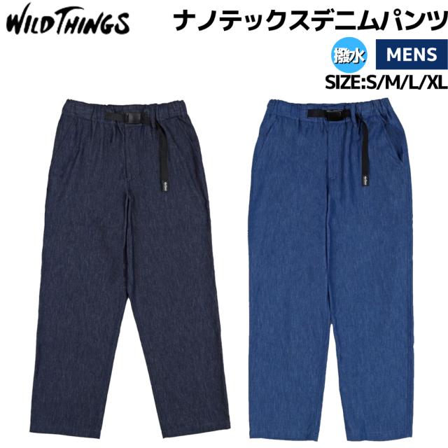 ワイルドシングス WILD THINGS ナノテックスデニムパンツ メンズ 登山 アウトドア トレイル パンツ カジュアル ナノテックス加工 デニム 撥水 撥油 WT25036KB