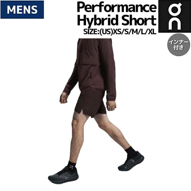 オン On Performance Hybrid Short パフォーマンス ハイブリッドショーツ メンズ パンツ ハーフパンツ ランニングパンツ マラソン トレーニング ジム スポーツ インナー付き 1ME10281275