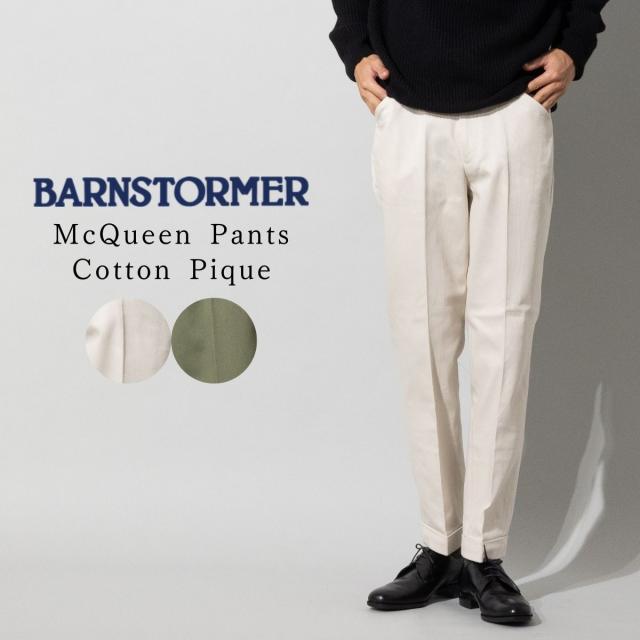バーンストーマー BARNSTORMER ピケ マックイーンパンツ メンズ オールシーズン カジュアル パンツ カジュアル チノパン ホワイト 白 カーキ 綿100% コットン 1970P