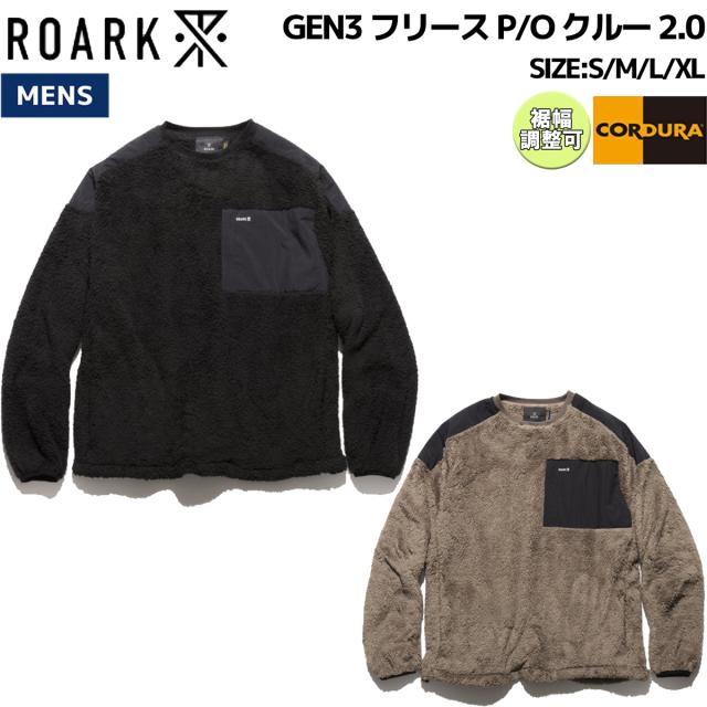 ロアーク ROARK GEN3 フリース P/O クルー 2.0 メンズ カジュアル ウェア 長袖 アウトドア タウンユース リラックス コーデュラナイロン RJJ1162-TPE RJJ1162-BLK