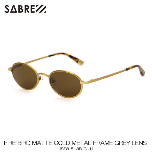 セイバー SABRE 正規販売店 サングラス FIRE BIRD MATTE GOLD L FRAME GREY LENS SUNGLASS SS8-513B-G-J クリスマス プレゼント ラッピング