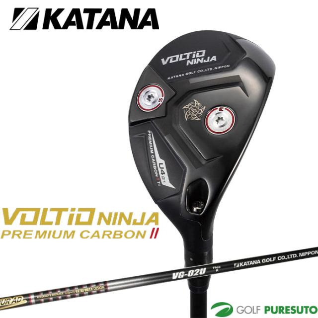 カタナ ボルティオ ニンジャ プレミアムカーボン2 Ti ユーティリティ TOUR AD VG-02Uシャフト [日本仕様][KATANA][VOLTIO NINJA PREMIUM CARBON II Ti UTILITY]