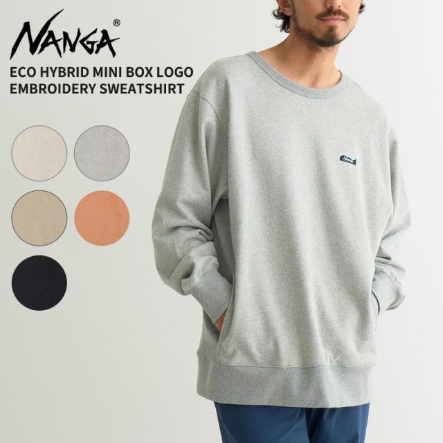 ナンガ スウェット トレーナー メンズ レディース NANGA エコハイブリッド ミニボックスロゴ エンブロイダリー スウェットシャツ ECO HYBRID MINI BOX LOGO EMBROIDERY SWEATSHIRT トップス NW2441-1F013
