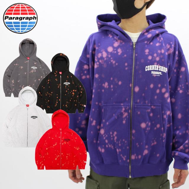 パラグラフ paragraph CORNER SHOP BLEACH PAINT ZIP-UP HOODIE NO.08-019 フルジップフーディー パーカー メンズ レディース トップス no-08-019