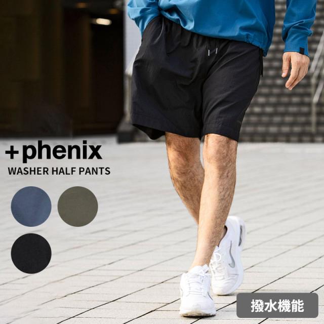 プラスフェニックス メンズ 撥水 ショートパンツ WASHER HALF PANTS +phenix POB-25003