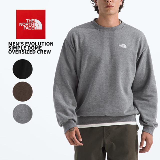 ザ・ノース フェイス メンズ トレーナー THE NORTH FACE シンプルドーム オーバーサイズ クルー Men’s Evolution Simple Dome Oversized Crew クルーネック スウェット NF0A8FKR