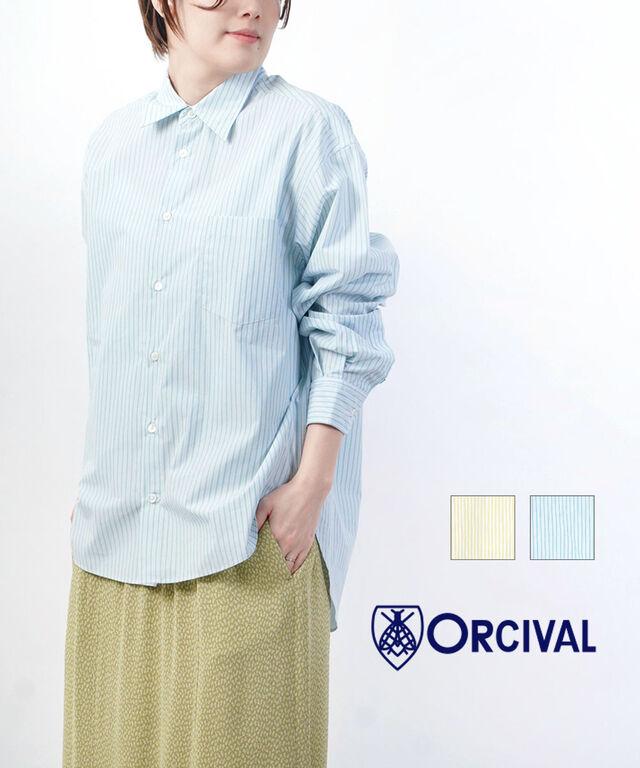 オーチバル・オーシバル レギュラーカラーストライプシャツ ORCIVAL OR-B0272TYS 国内正規品 220403 送料無料