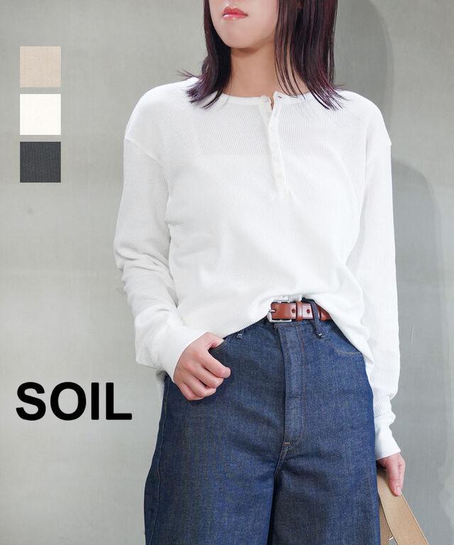 ソイル ヘンリーネックロングスリーブTシャツ SOIL GNSL25552 国内正規品 2025秋冬新作 送料無料