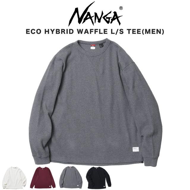 NANGA ECO HYBRID WAFFLE L/S TEE(MEN) エコハイブリッド ワッフル ロングスリーブティー メンズ トップス カットソー 長袖