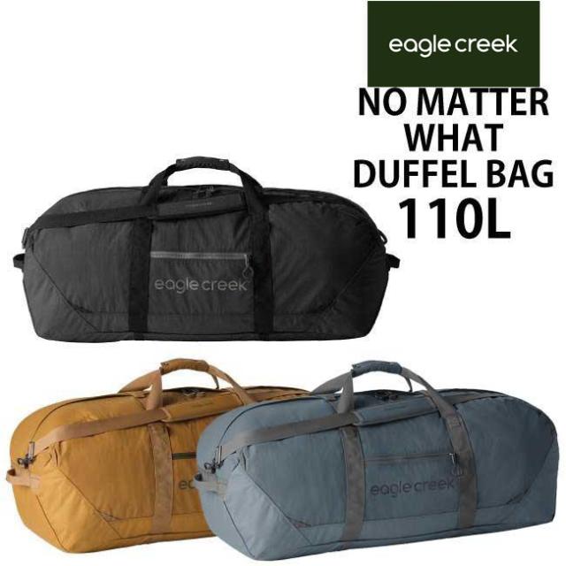 イーグルクリーク ノーマターワット ダッフル 110L パッカブル 大容量 トラベルバッグ サブバッグ キャリースリーブ付 軽量 EagleCreek NO MATTER WHAT DUFFEL