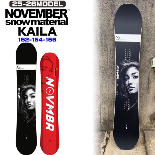 25-26 ノベンバー スノーボード NOVEMBER KAILA カイラ 152cm 154cm 156cm ノーベンバー メンズ サイズ スノーボード 板 2025 2026 日本正規品