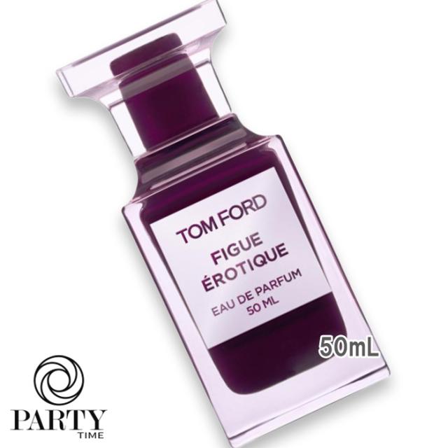 TOM FORD(トムフォード) フィグ エロティック オード パルファム スプレィ 50mL 2026年1月9日より順次発送