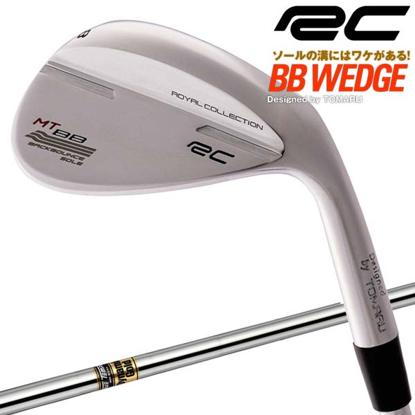 ロイヤルコレクション BB WEDGE ウェッジ Dynamic Gold シャフト 日本仕様