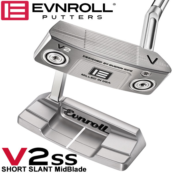 イーブンロール パター Vシリーズ V2-SS EVNROLL 日本正規品 2025モデル